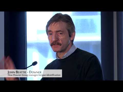 John Beattie - How Downer Group manages fatigue identification