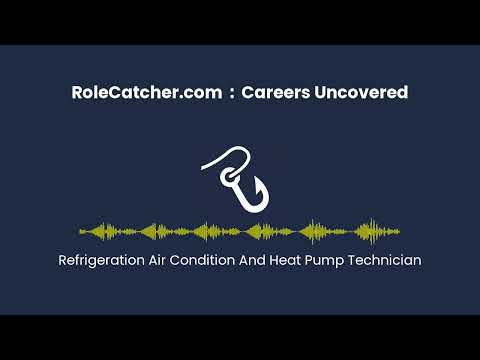 Refrigeration Air Condition And Heat Pump Technician : Careers Uncovered