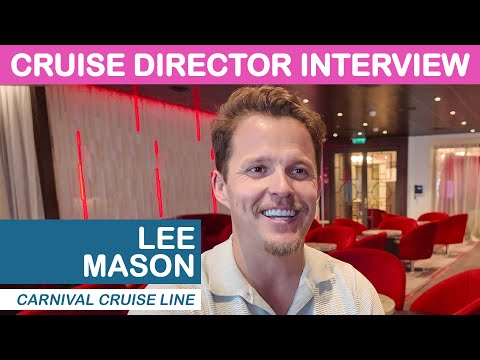 Interview with Cruise Director Lee Mason - Carnival Cruise Line