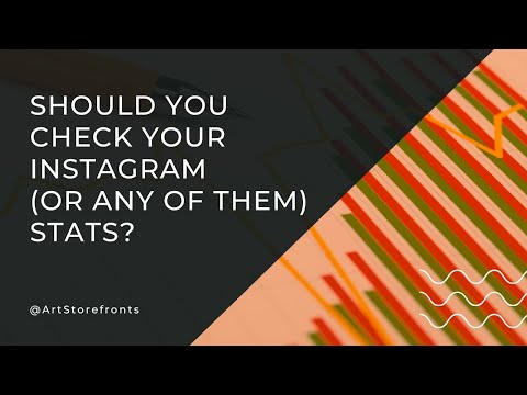 Should you check your Instagram (or any of them) stats?