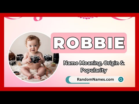 Robbie - Baby Girl Name Meaning, Origin & Popularity - RandomNames.com