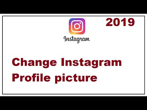 How to change Instagram Profile picture on Mobile 2019