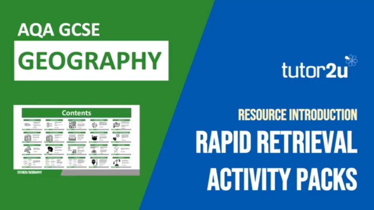 Rapid Knowledge Retrieval Packs for AQA GCSE Geography Teachers | tutor2u Geography