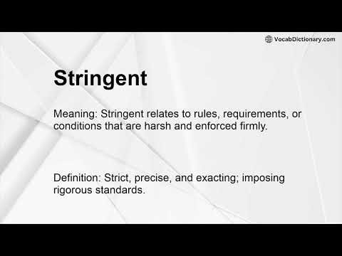 Stringent Meaning