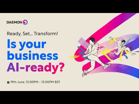 Webinar: Ready, Set...Transform! Is your business AI ready?