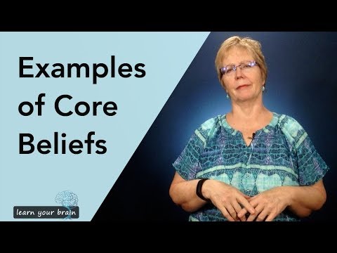 Examples of Core Beliefs
