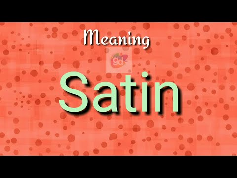 Satin Meaning with Pronunciation//Googul Dictionary//