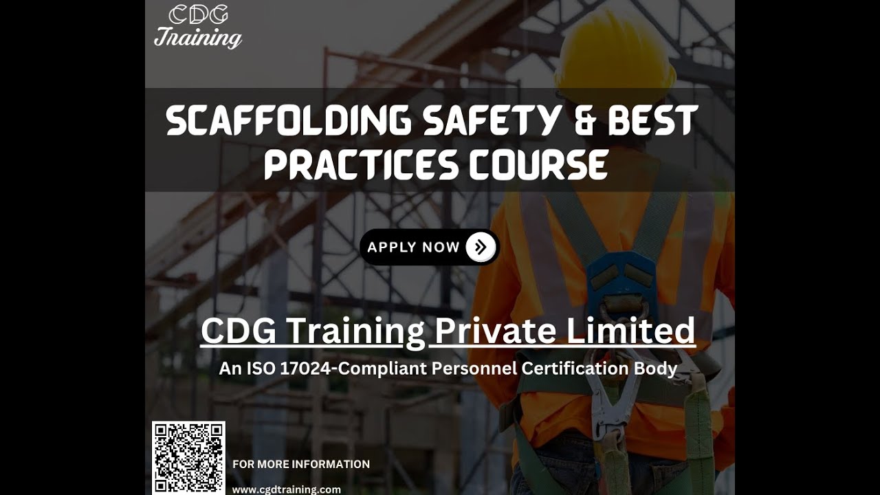 Master Scaffolding Safety & Best Practices | CDG Training Private Limited | Get Course Link Below |