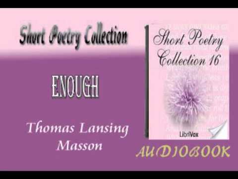 Enough Thomas Lansing Masson Audiobook Short Poetry