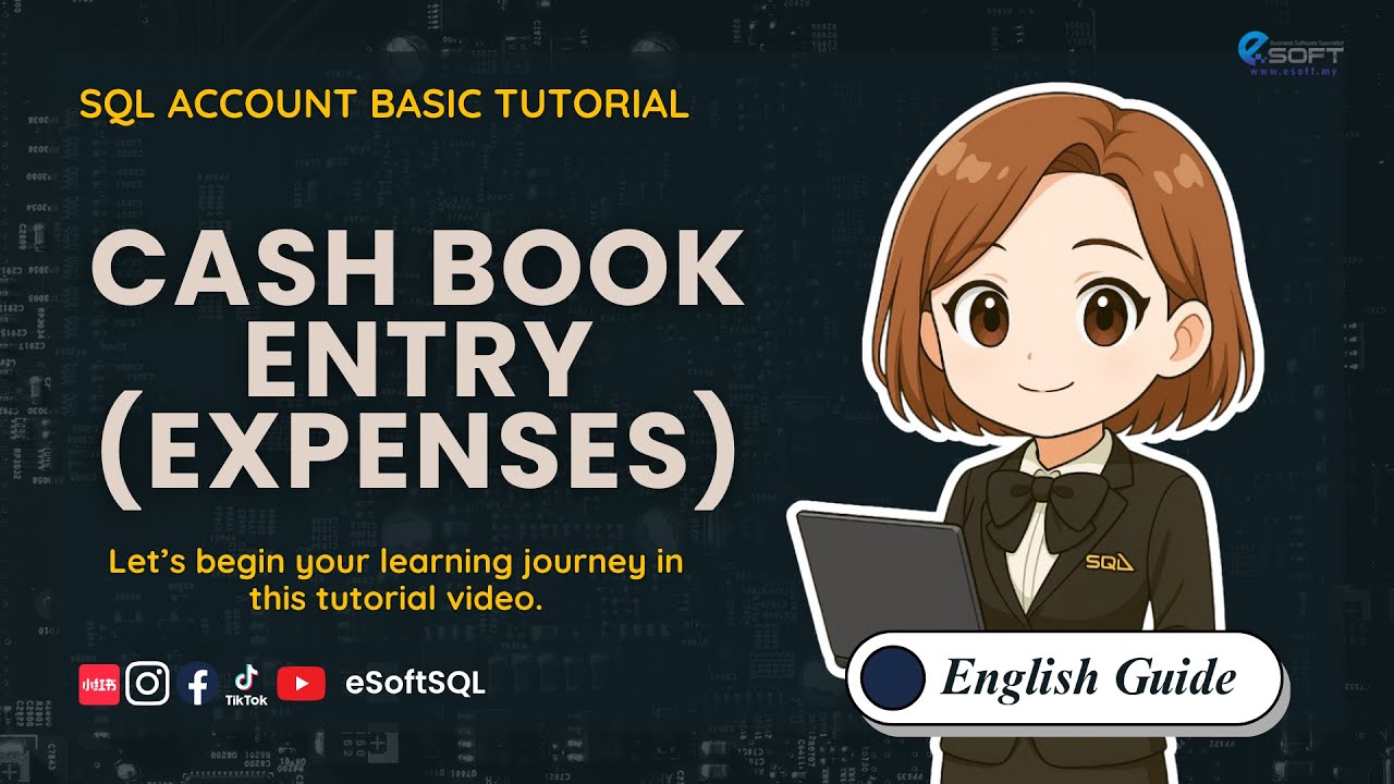 Cash Book Entry (Expenses) | SQL Account Basic Tutorial (ENGLISH)