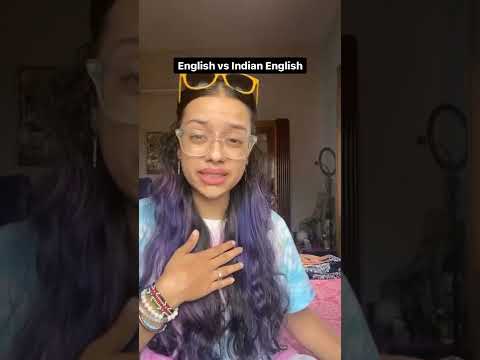 Indian English 😄