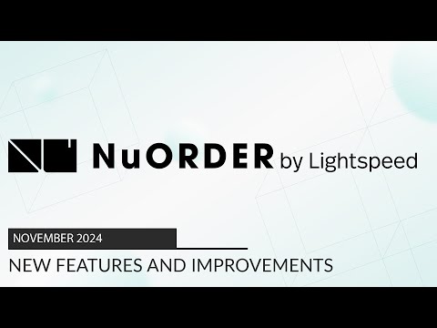 November 2024: What's new in NuORDER?