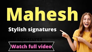 Mahesh Name Style