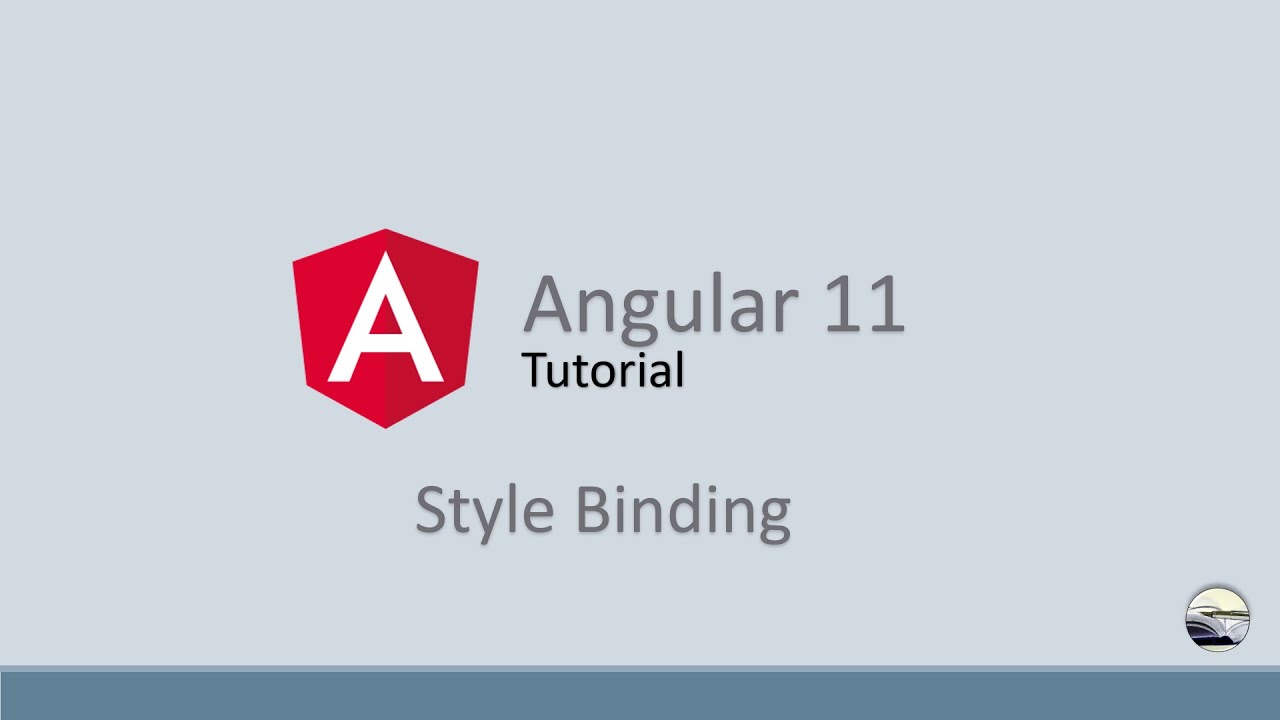 Angular 11 Tutorial - 6 | Style Binding