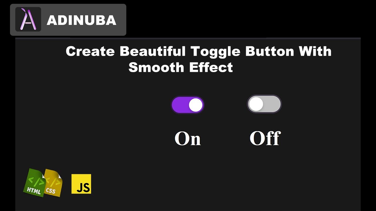 How to create toggle button with html css and JavaScript