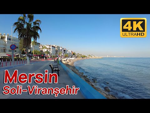 Mersin Walking Tour | Mezitli Soli - Viranşehir Sahili | 4K Turkey