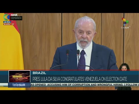 Brazil: President Lula da Silva congratulates Venezuela on election date