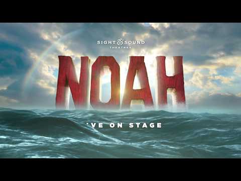 Sight and Sound - Noah