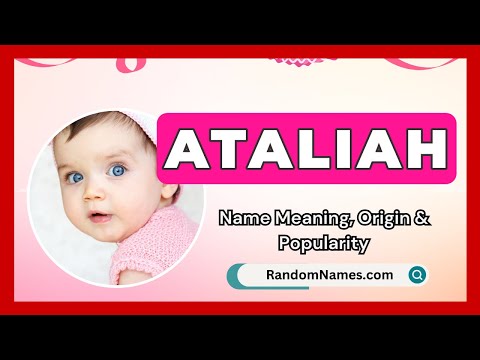 Ataliah - Baby Girl Name Meaning, Origin & Popularity - RandomNames.com