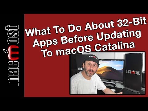 What To Do About 32-Bit Apps Before Updating To macOS Catalina (MacMost #1948)