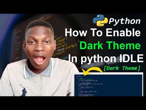 How to enable dark mode in python | Dark theme for Python IDLE/shell ...