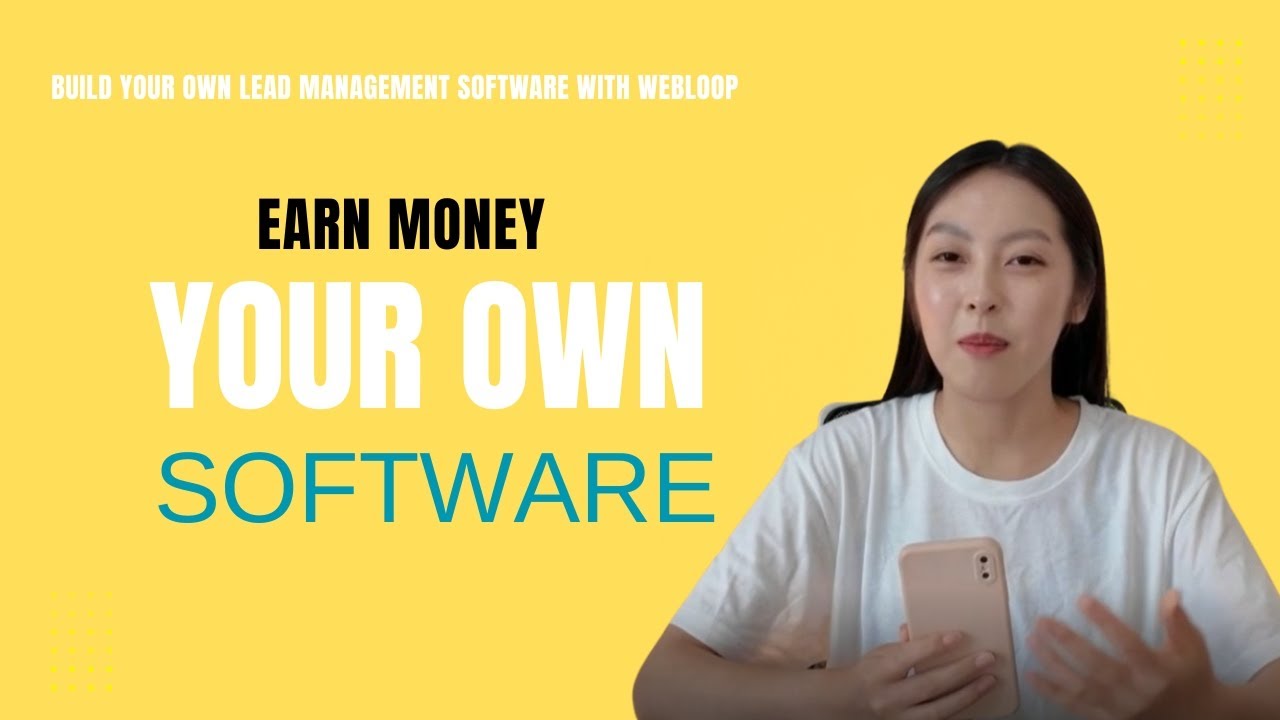 Build Your Own Lead Management Software with WebLoop | No-Code CRM System 2025
