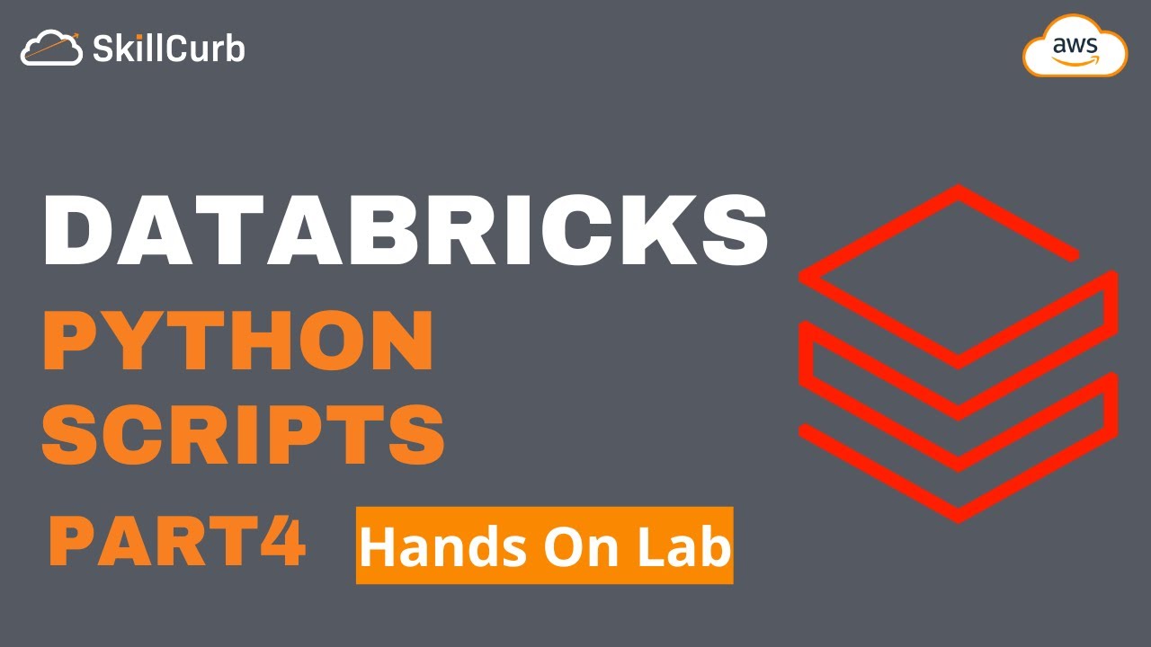 Introduction to Databricks - Part4 Running Python scripts [Hands on Lab]