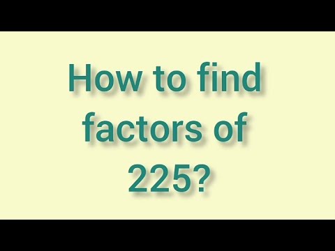 How to find factors of 225? | Learnmaths
