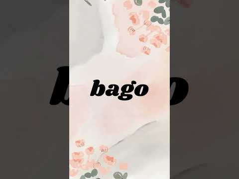 Bago (Filipino to English)