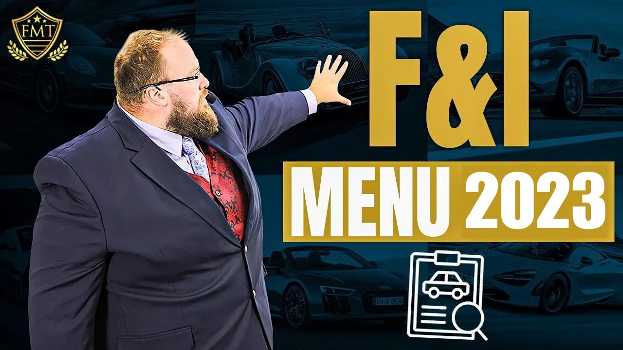 F&I Menu Presentation in 2024 - The best way to present the F&I Menu
