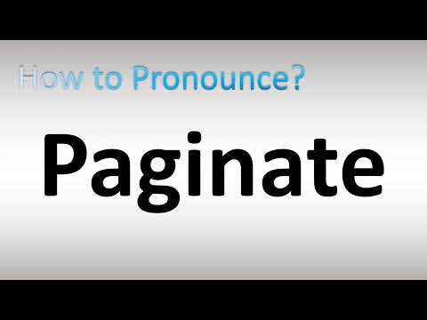 How to Pronounce Paginate