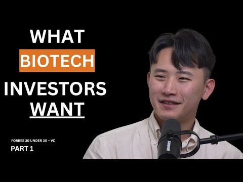 What Biotech Investors Want (and Why They Say No)