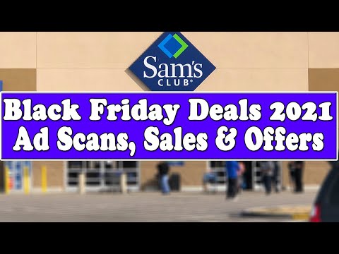 Sam's Club Black Friday Deals 2021 Ad Scan Analysis - Sams Club Cyber Monday 2021
