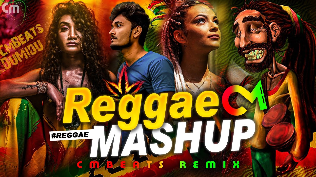 Reggae Mashup (CMBeats Remix) - CMBeats | SLMIX.LK MP3 Download