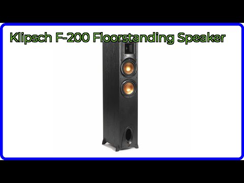 REVIEW (2025): Klipsch F-200 Floorstanding Speaker. ESSENTIAL details.