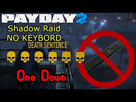 Steam Community :: Video :: Payday 2 Shadow Raid on Death Sentence One ...