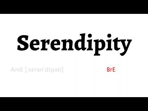 How to Pronounce serendipity in American English and British English