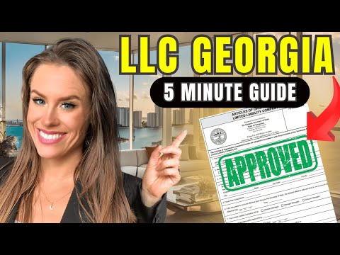 How to Start an LLC in Georgia in 2025 (Step-by-Step)