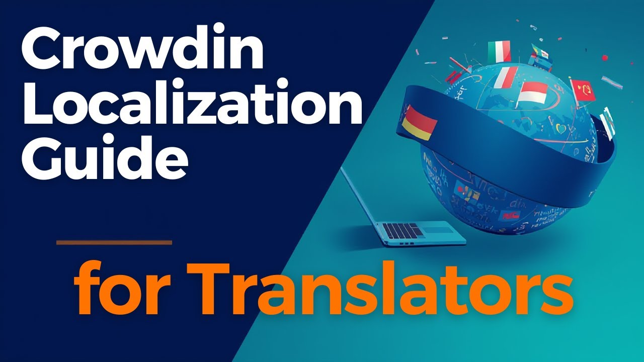 Crowdin Localization Guide for Translators