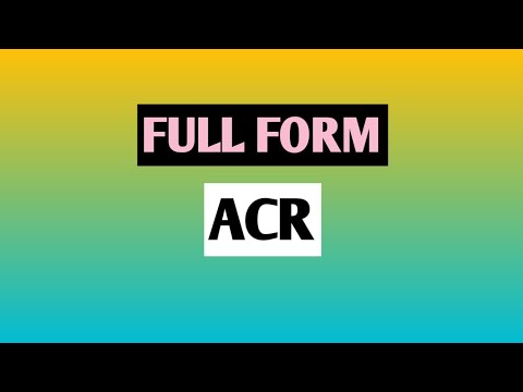 Full Form ACR.
