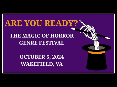 2024 Magic of Horror Festival is almost here!