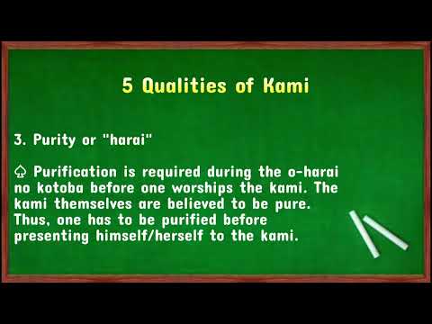 THE FIVE (5) QUALITIES OF KAMI IN SHINTOISM