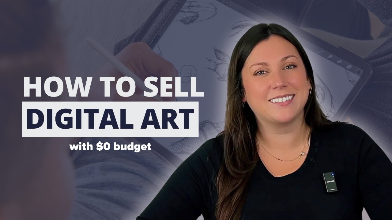 How to Sell Digital Art | No Budget Required!