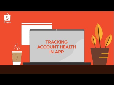 Shopee Seller Education: Tracking Account Health in App