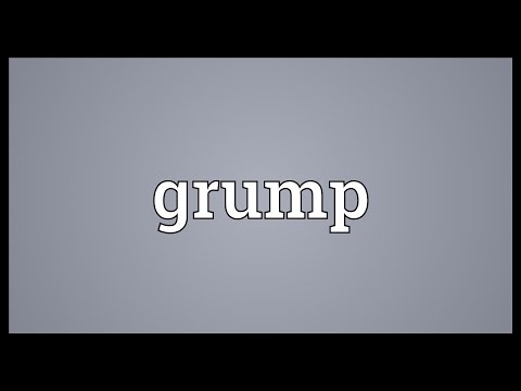 Grump Meaning