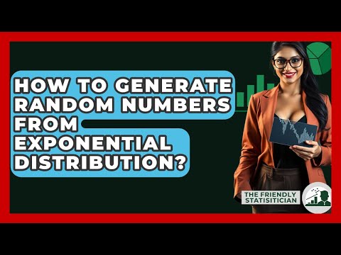 How To Generate Random Numbers From Exponential Distribution? - The Friendly Statistician