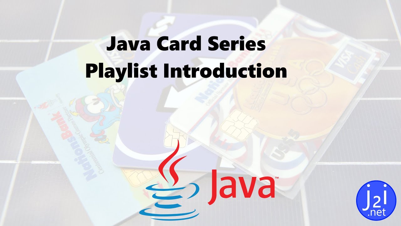 Introduction to Java Card Development