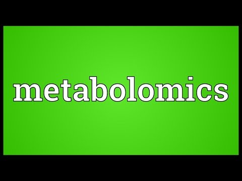 Metabolomics Meaning
