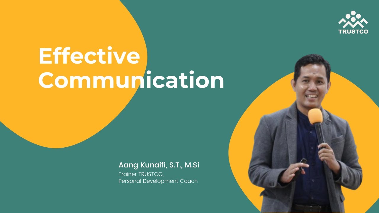 Communication Mastery - Trustco Cipta Madani