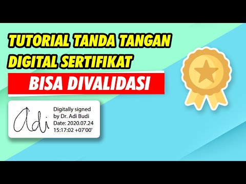 Tutorial Tanda Tangan Digital Sertifikat Lengkap